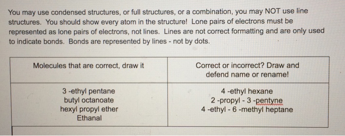 Solved You may use condensed structures, or full structures, | Chegg.com