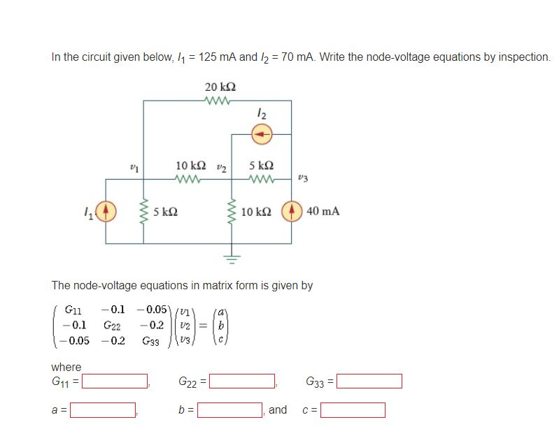 Solved In The Circuit Given Below 1 125 Ma And 2 70 Ma