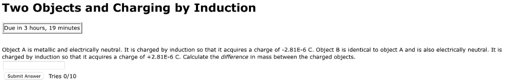 Solved Two Objects and Charging by Induction Due in 3 hours, | Chegg.com