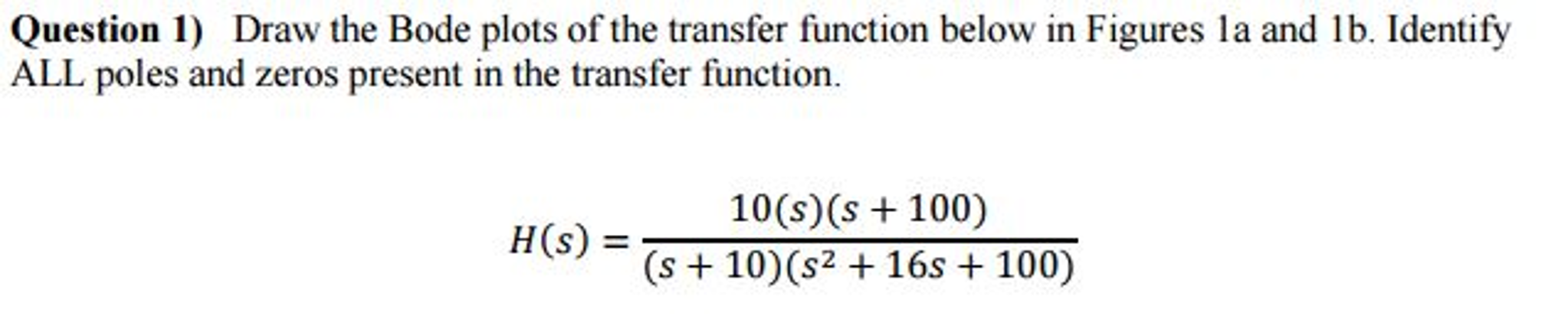 Solved Draw the Bode plots of the transfer function below in | Chegg.com