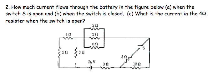 Solved 2. How much current flows through the battery in the | Chegg.com