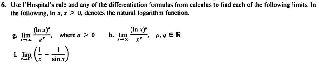 Solved Use l'Hospital's rule and any of the differentiation | Chegg.com