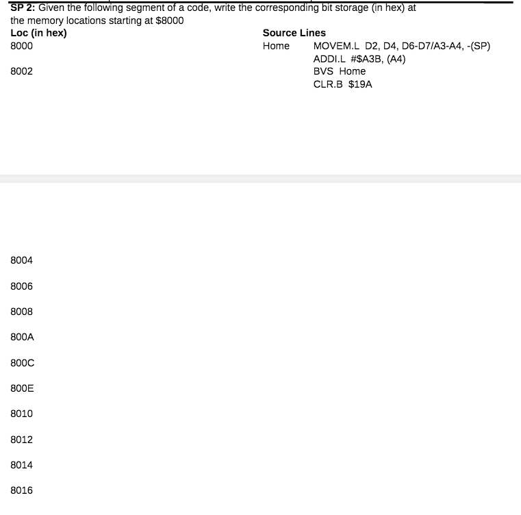 Sp 2 Given The Following Segment Of A Code Write