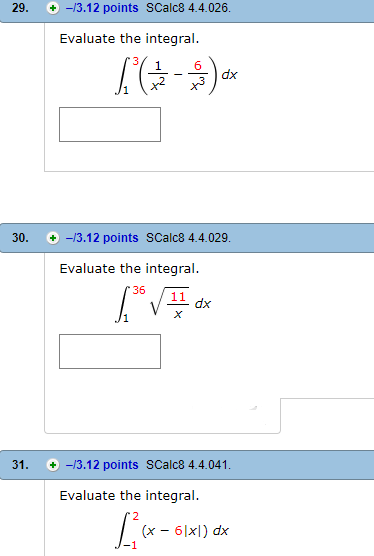 Solved 29. + -/3.12 points SCalc8 4.4.026 Evaluate the | Chegg.com