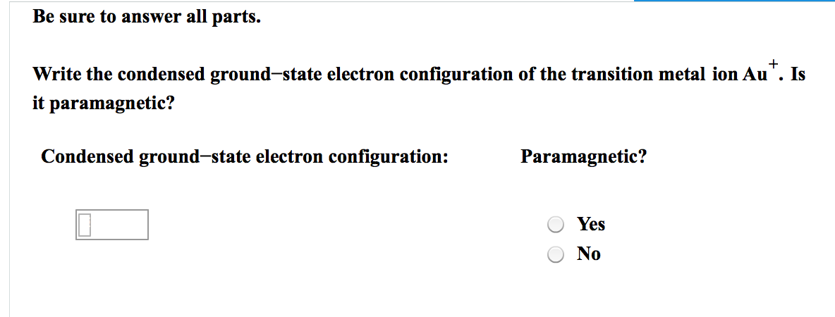 Solved Write The Condensed Ground State Electron