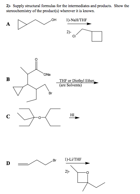 Solved 2) Supply structural formulas for the intermediates | Chegg.com