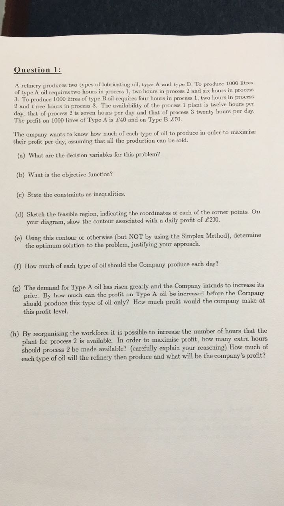 Solved Question L: A refinery produces two types of | Chegg.com