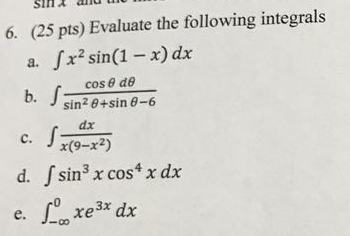 Solved Evaluate the following integrals integral x^2 sin(1 | Chegg.com
