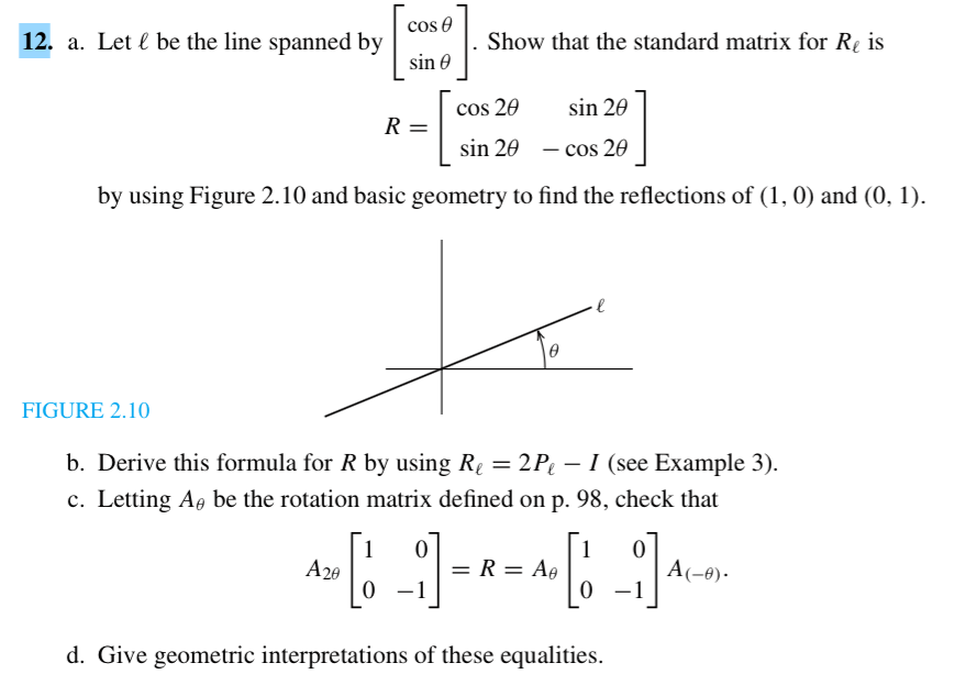 Solved Let l be the line spanned by [cos theta sin theta]. | Chegg.com