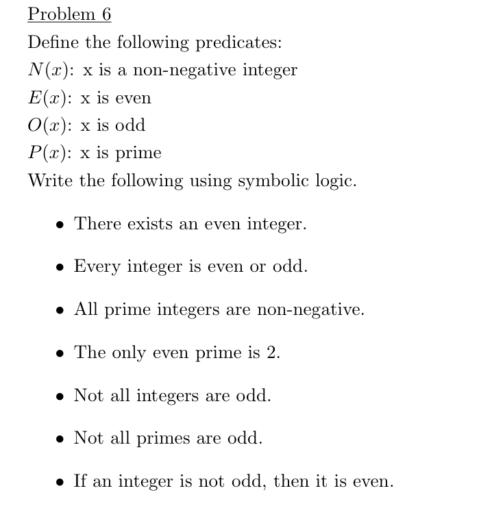 Solved Problem 6 Define The Following Predicates Nx X Is 3672