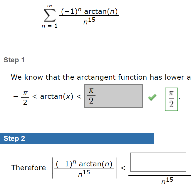 Solved (-1)n arctan(n) 15 n=1 Step 1 We know that the | Chegg.com