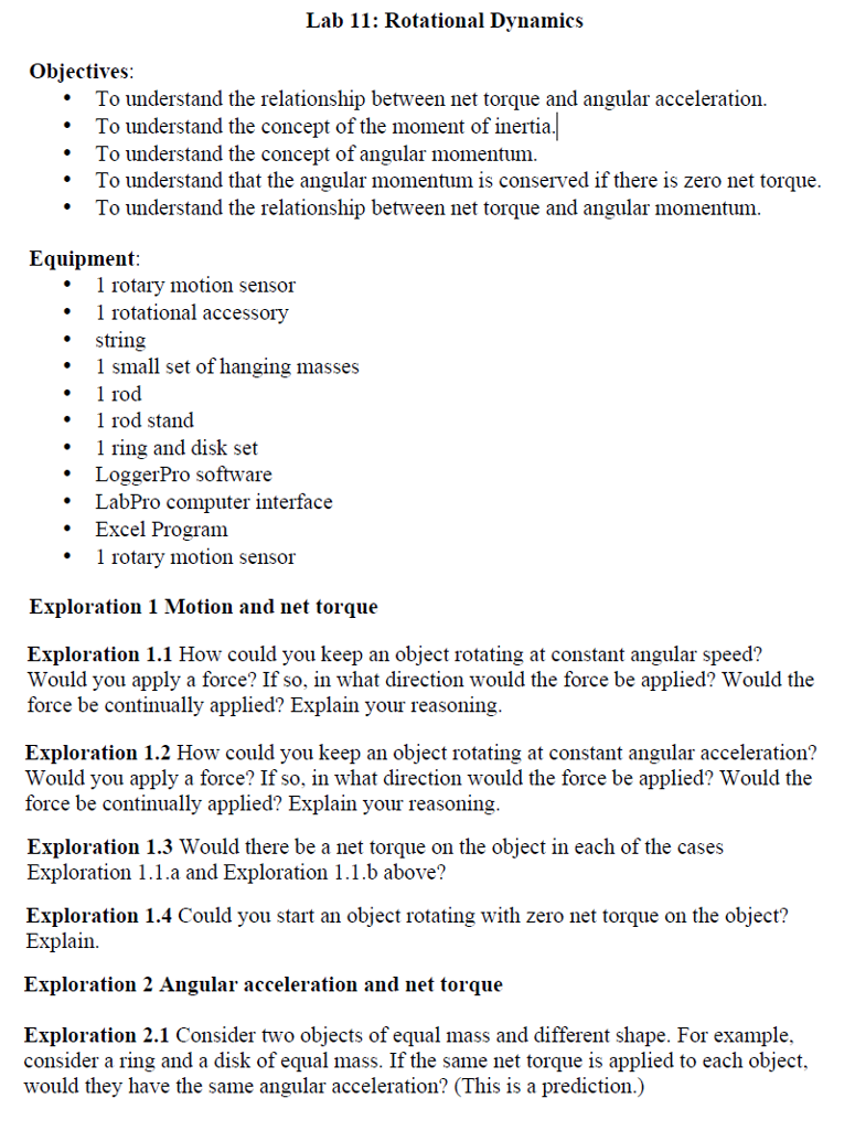 Lab 11: Rotational Dynamics Objectives To understand | Chegg.com