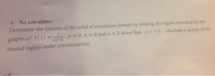 Solved Determine the volume of the solid of revolution | Chegg.com