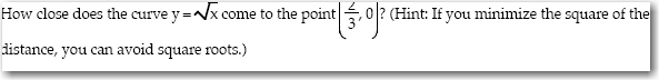 Solved How close does the curve y = square root x come to | Chegg.com