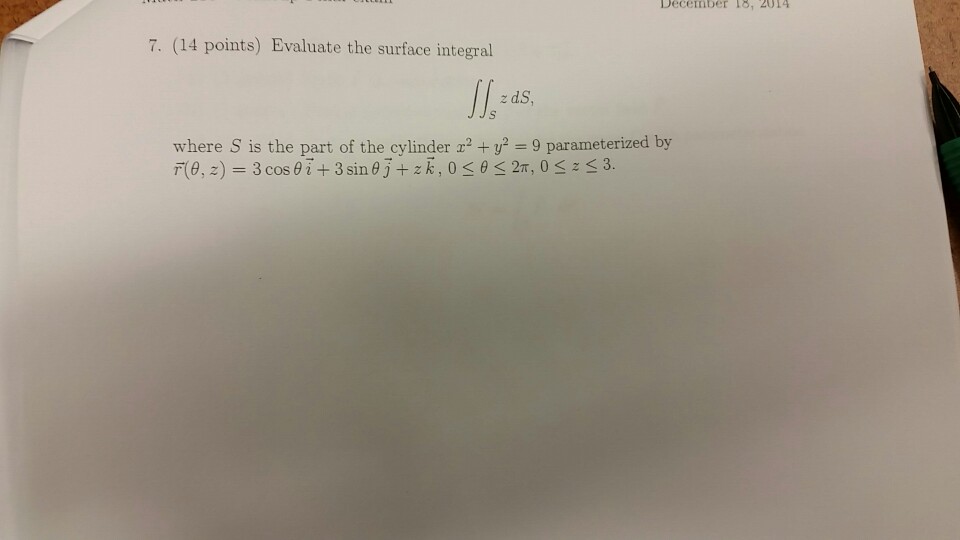 Solved 7. (14 points) Evaluate the surface integral Double | Chegg.com