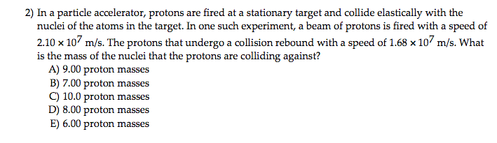 Solved In a particle accelerator, protons are fired at a | Chegg.com