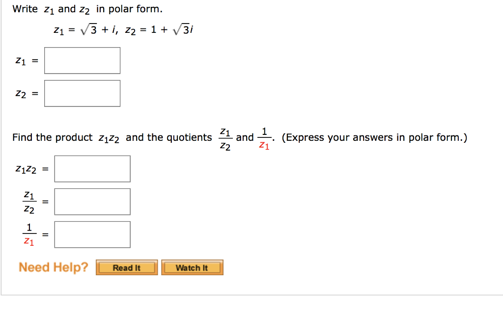 Solved Write zı and z2 in polar form. z1 = z2 = Z1 | Chegg.com