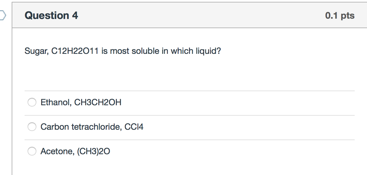 Solved Sugar, C12H22O11 is most soluble in which liquid? | Chegg.com