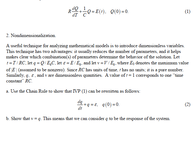 Solved R0)- dQ 1 2. Nondimensionalization. A useful | Chegg.com