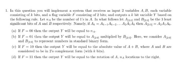 Solved Implement a system that receives as input 2 variables | Chegg.com