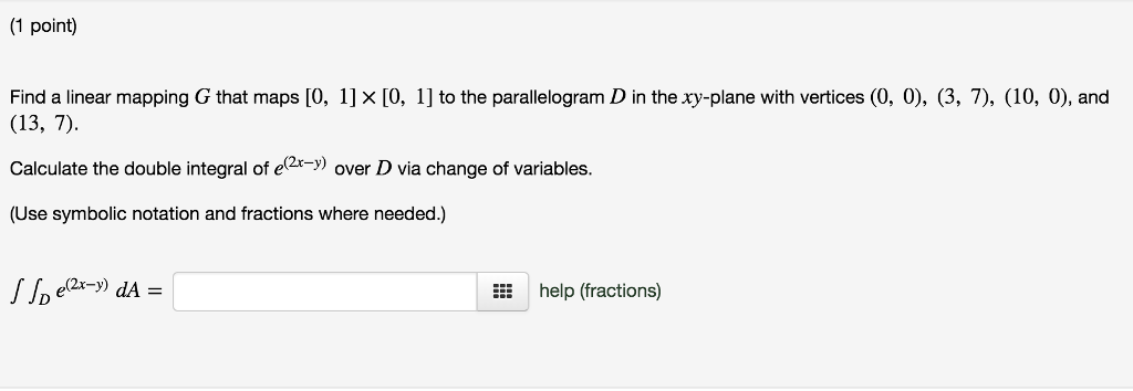 Solved (1 point) Find a linear mapping G that maps [0, 1] × | Chegg.com