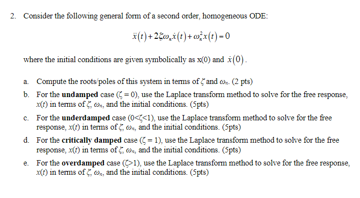 Solved 2. Consider the following general form of a second | Chegg.com