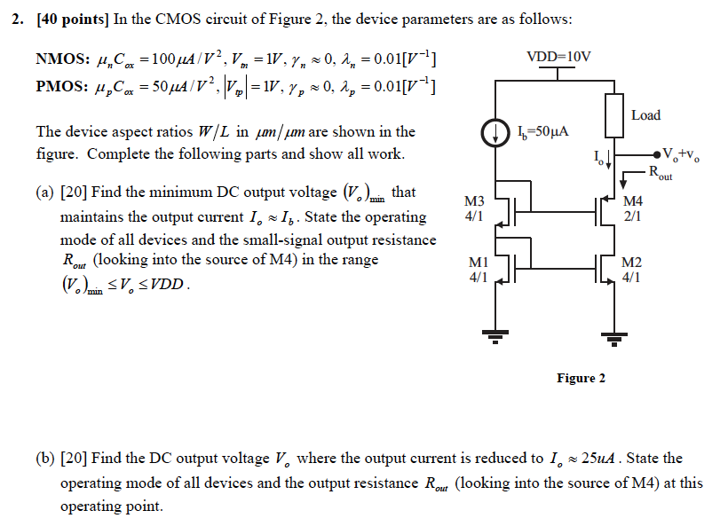 Solved 2. [40 points] In the CMOS circuit of Figure 2, the | Chegg.com