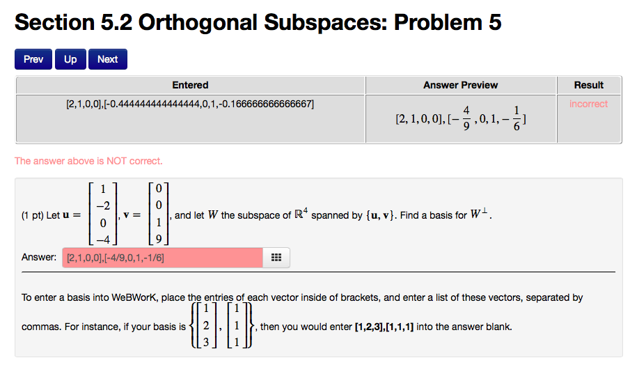Solved Section 5.2 Orthogonal Subspaces: Problem 5 (1 pt) | Chegg.com Solved Section 5.2 Orthogonal Subspaces: Problem 5 (1 pt) | Chegg.com