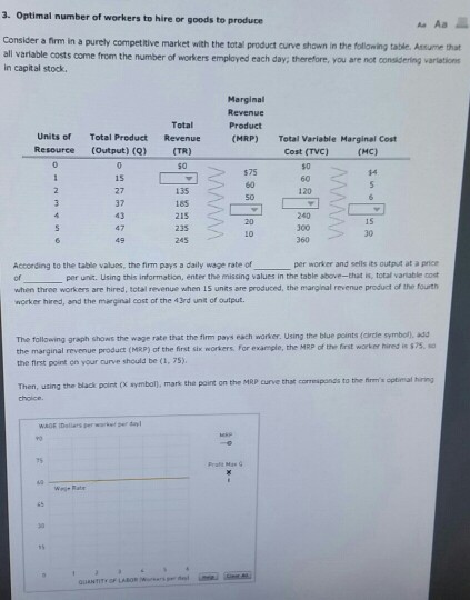 Solved 3. Optimal number of workers to hire or goods to | Chegg.com