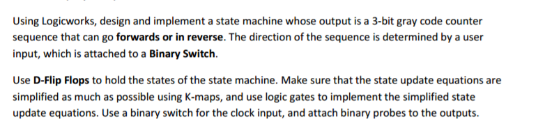Solved Using Logicworks Design And Implement A State 