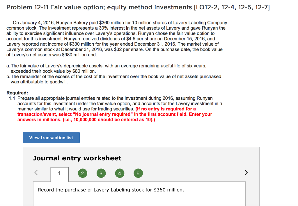 Problem 12-11 Fair value option; equity method | Chegg.com