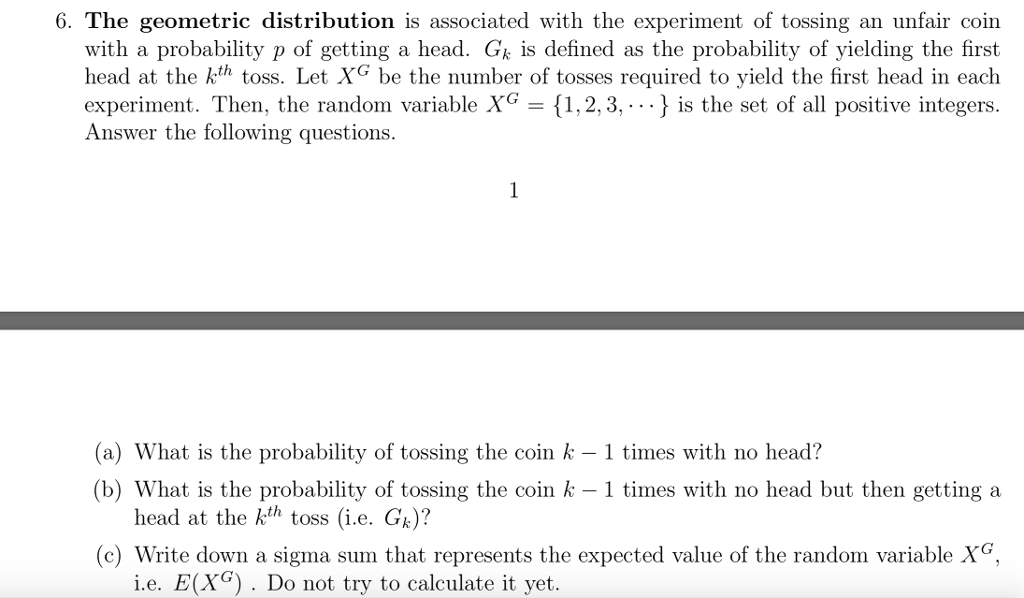Solved 6. The geometric distribution is associated with the | Chegg.com