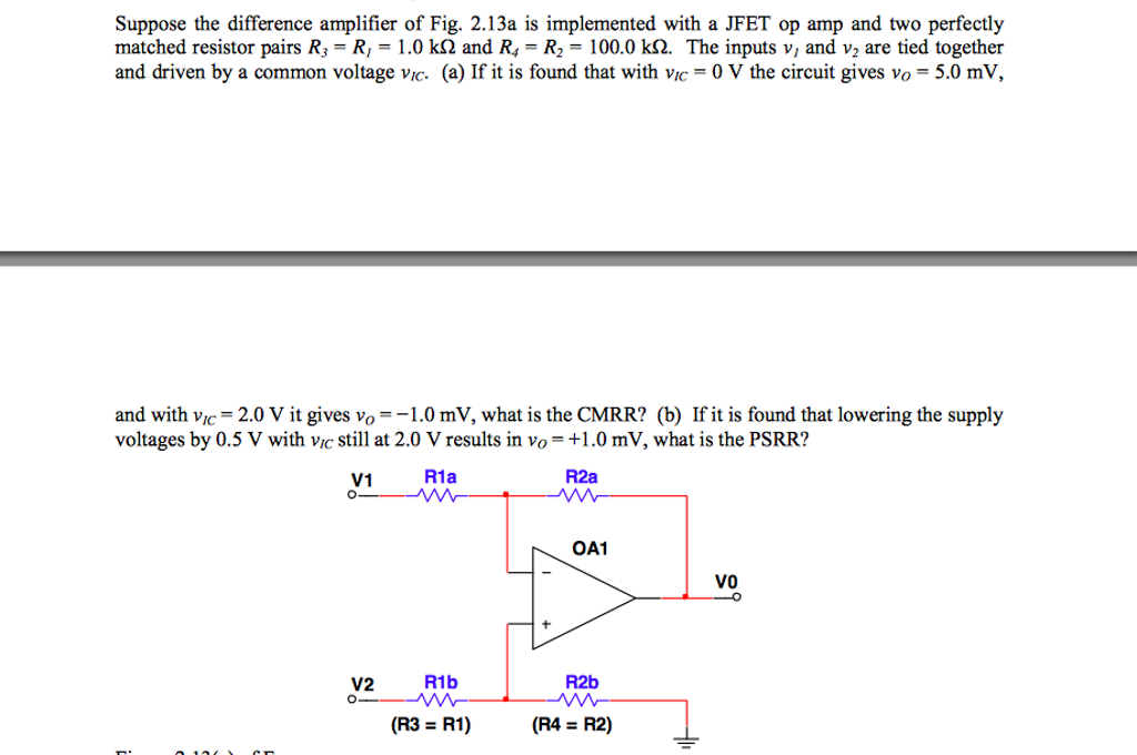 Solved Suppose the difference amplifier of Fig. 2.13a is | Chegg.com