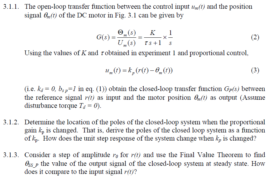 Solved 3.1.1. The open-loop transfer function between the | Chegg.com