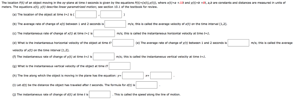 Solved The Location Prt Of An Object Moving In The Xy Plane