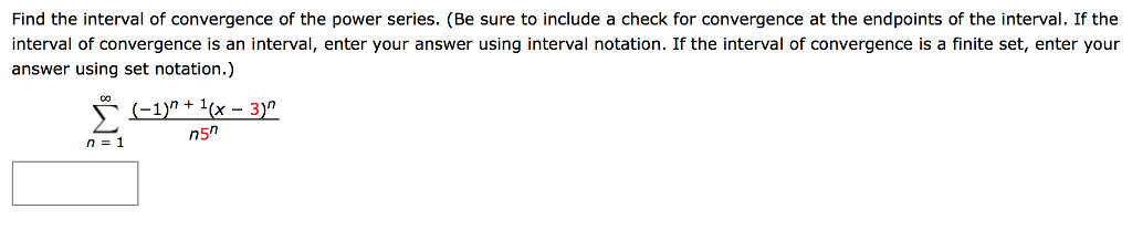 Find the interval of convergence of the power series. | Chegg.com
