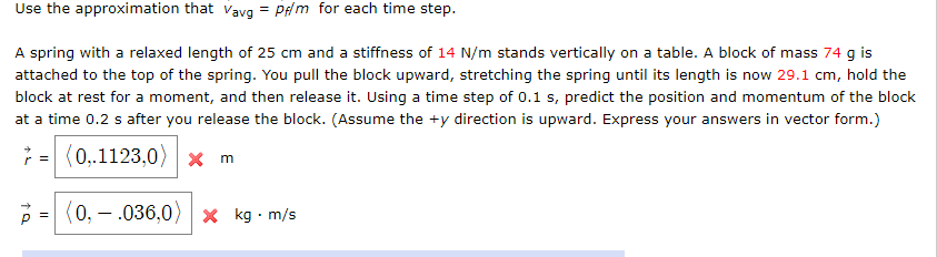 Solved Use the approximation that v A spring with a relaxed | Chegg.com