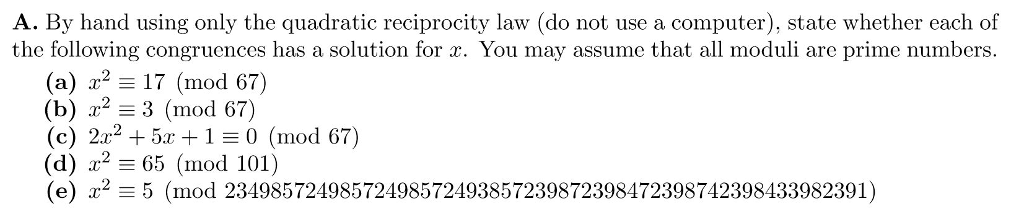 Solved A. By hand using only the quadratic reciprocity law | Chegg.com