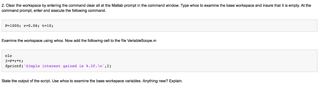 Solved 2 Clear The Workspace By Entering The Command Clear