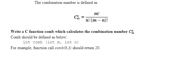 Solved The combination number is defined as C^n_m = m!/n!(m | Chegg.com