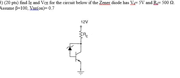 Solved 3) (20 pts) find IE and VCE for the circuit below if | Chegg.com