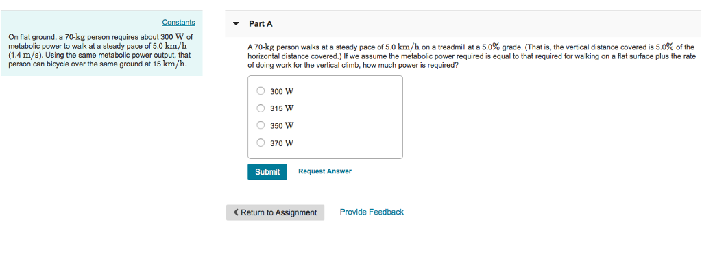 Solved Constants Part A On flat ground, a 70-kg person | Chegg.com