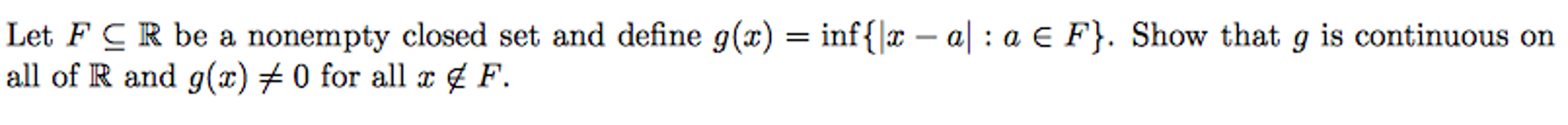 Solved Let F R be a nonempty closed set and define g(x) = | Chegg.com