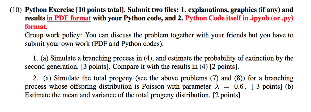 (10) Python Exercise [10 points total]. Submit two | Chegg.com
