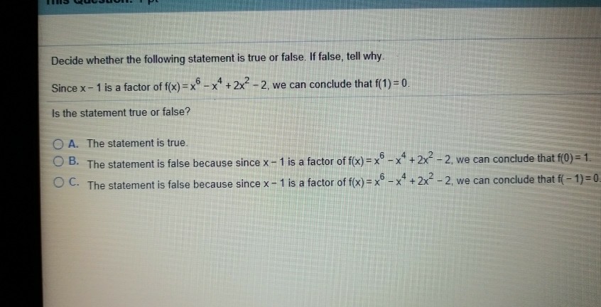 Solved Decide whether the following statement is true or | Chegg.com