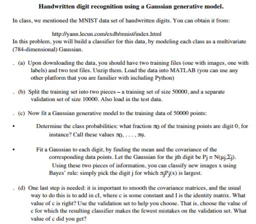 Handwritten Digit Recognition Using A Gaussian 