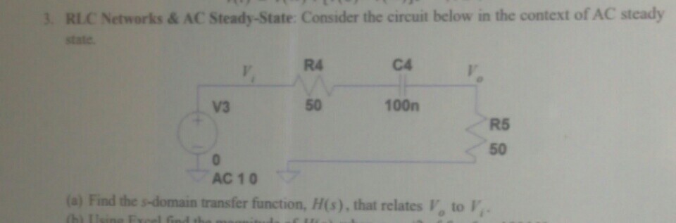 Solved 3 RLC Networks & AC Steady-State Consider the circuit | Chegg.com