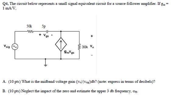 Solved The circuit below represents a small signal | Chegg.com