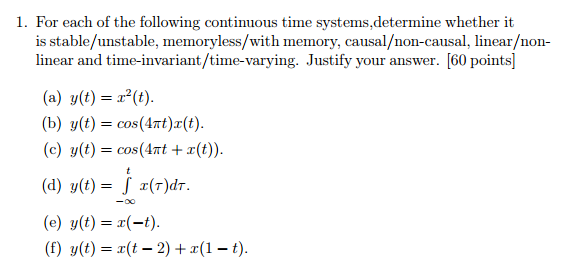 Solved For each of the following continuous time | Chegg.com