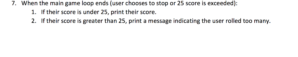Solved E.3 Dice Game Using rand0 Requirements: Write a dice | Chegg.com